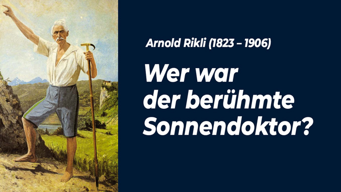 Arnold Rikli: Die Heilkraft von Licht, Luft und Wasser - Paracelsusregion